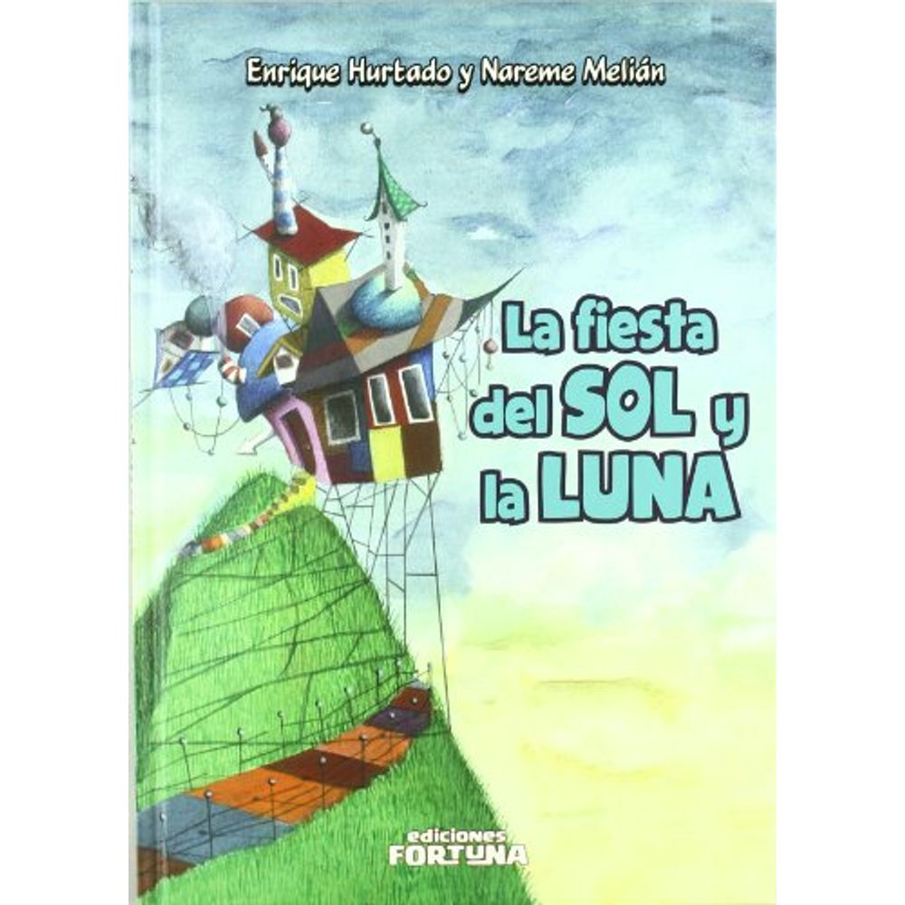 FIESTA DEL SOL Y LA LUNA, LA - librerialerner