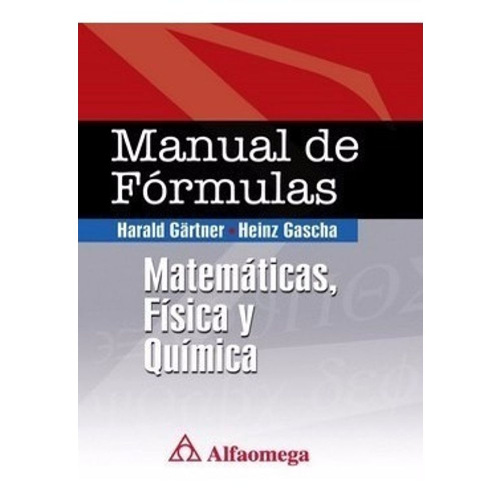 MANUAL DE FORMULAS MATEMATICAS FISICA Y QUIMICA - librerialerner